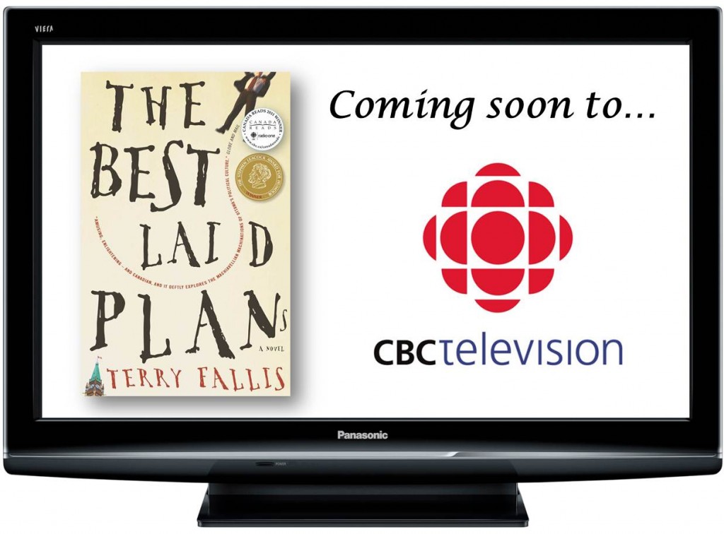 CBC TV mini-series based on TBLP | Terry Fallis, Novelist